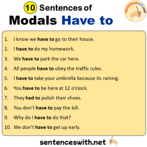 10 Sentences of Modals Have to, Examples of Have to Sentences ...