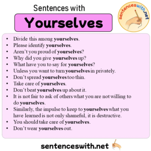 Sentences with Yourselves, 13 Sentences about Yourselves in English ...