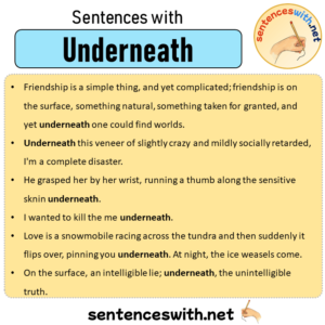 Sentences with Underneath, Sentences about Underneath in English ...