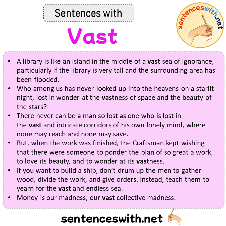 Sentences With Vast Sentences About Vast In English SentencesWith Net