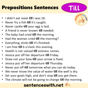 Preposition Till Sentences Examples, Preposition Till in a Sentence ...