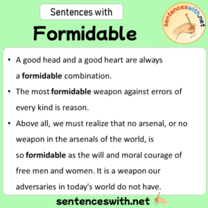 Sentences with Formidable, Sentences about Formidable - SentencesWith.Net